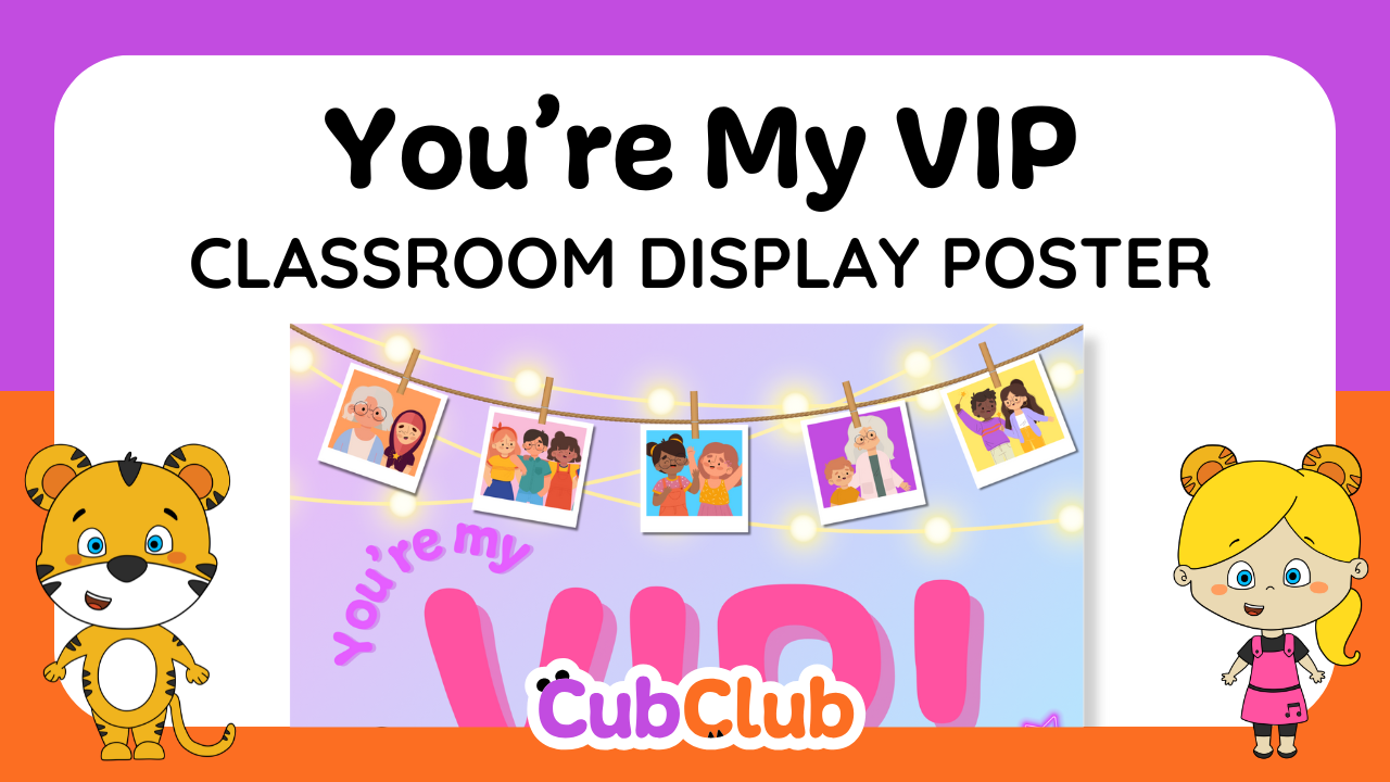 You're My VIP Classroom Display Poster | Pevan & Sarah